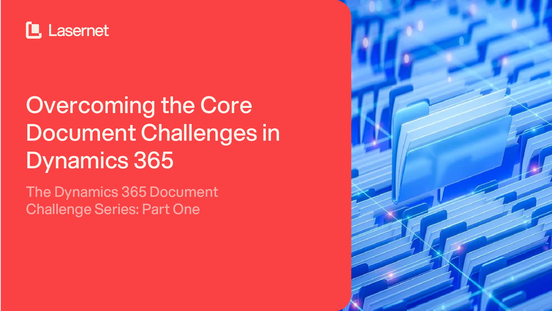 Overcoming the Core Document Challenges in Dynamics 365